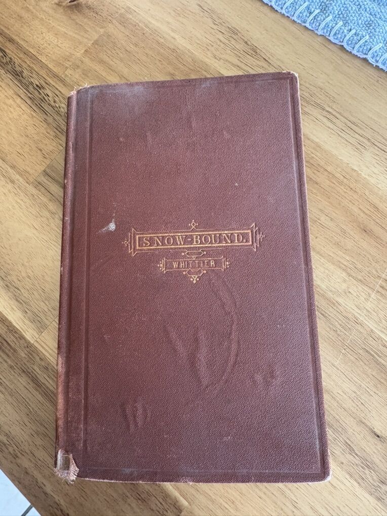 1800's First Edition Snow Bound | Books: Fiction | KSL Classifieds