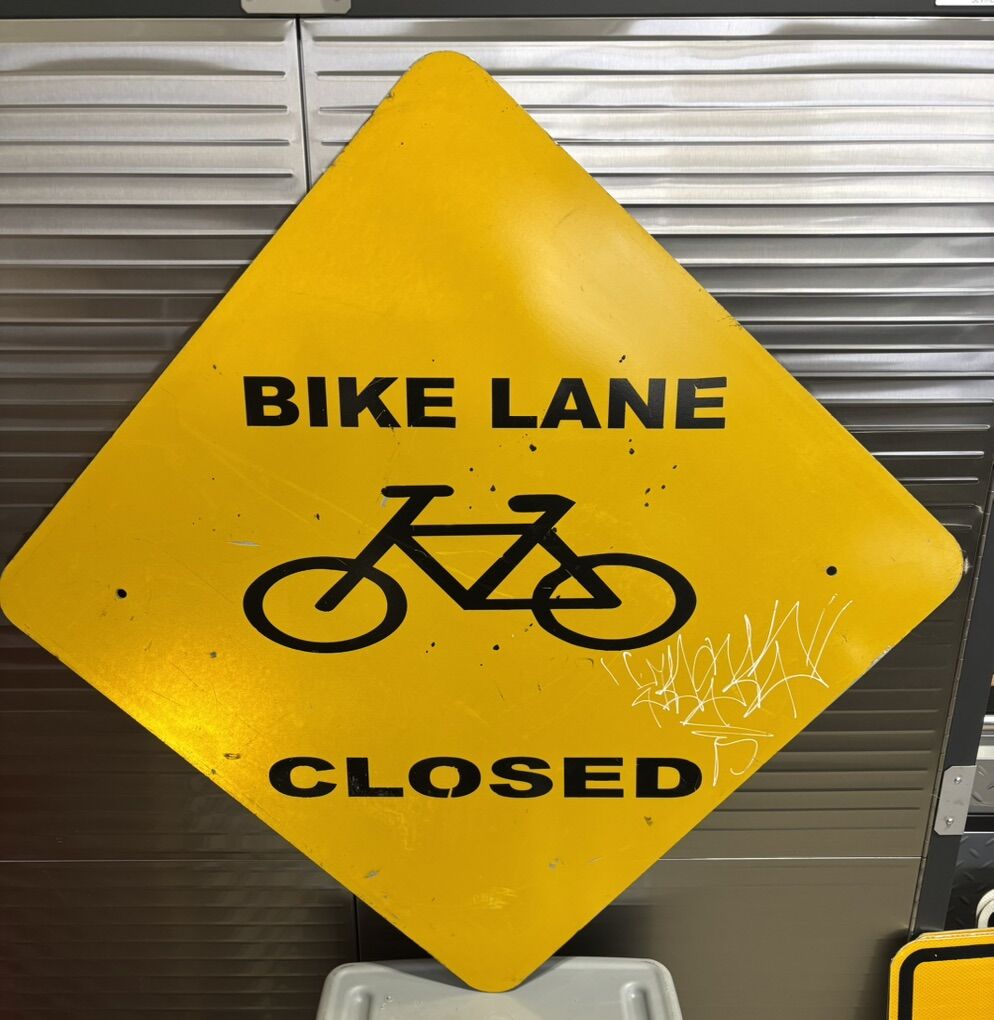Bike Lane Closed Sign 30x30 | Collectibles | KSL Classifieds